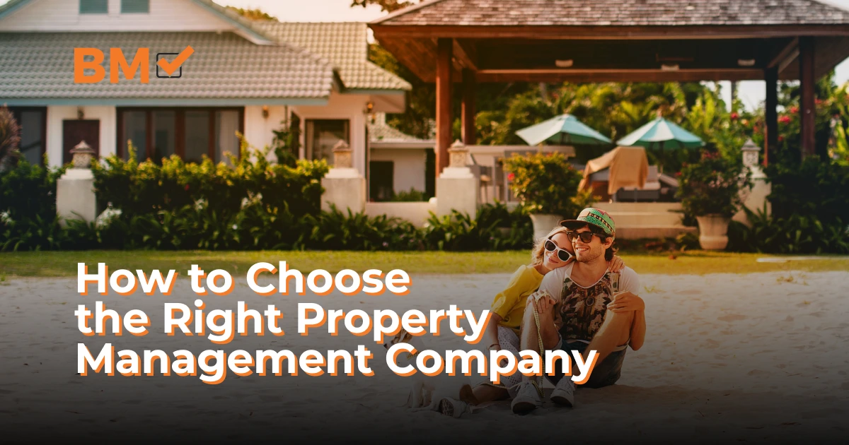 How to Choose the Right Property Management Company