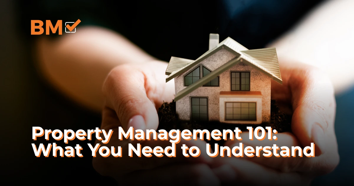 Perusahaan Manajemen Properti 101: Apa yang Perlu Anda Pahami